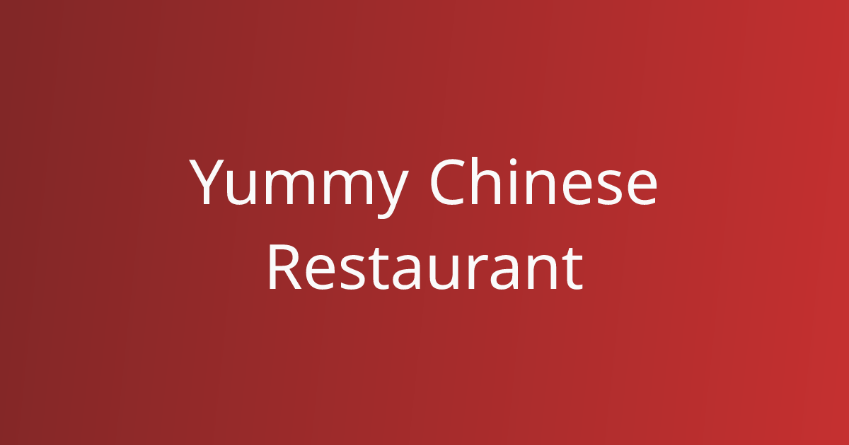 Order Authentic Chinese Online | Yummy Chinese Restaurant - Pickup or ...